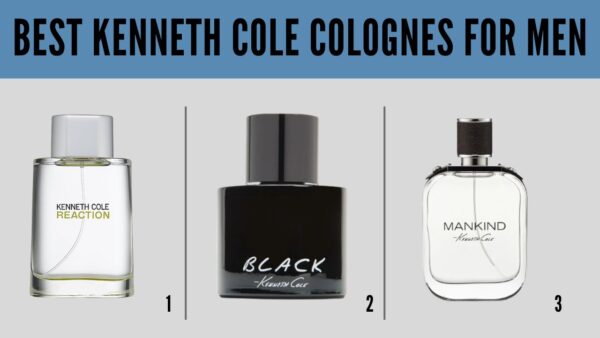 3 Best Kenneth Cole Colognes (2023) Full Review - Besuited Aroma