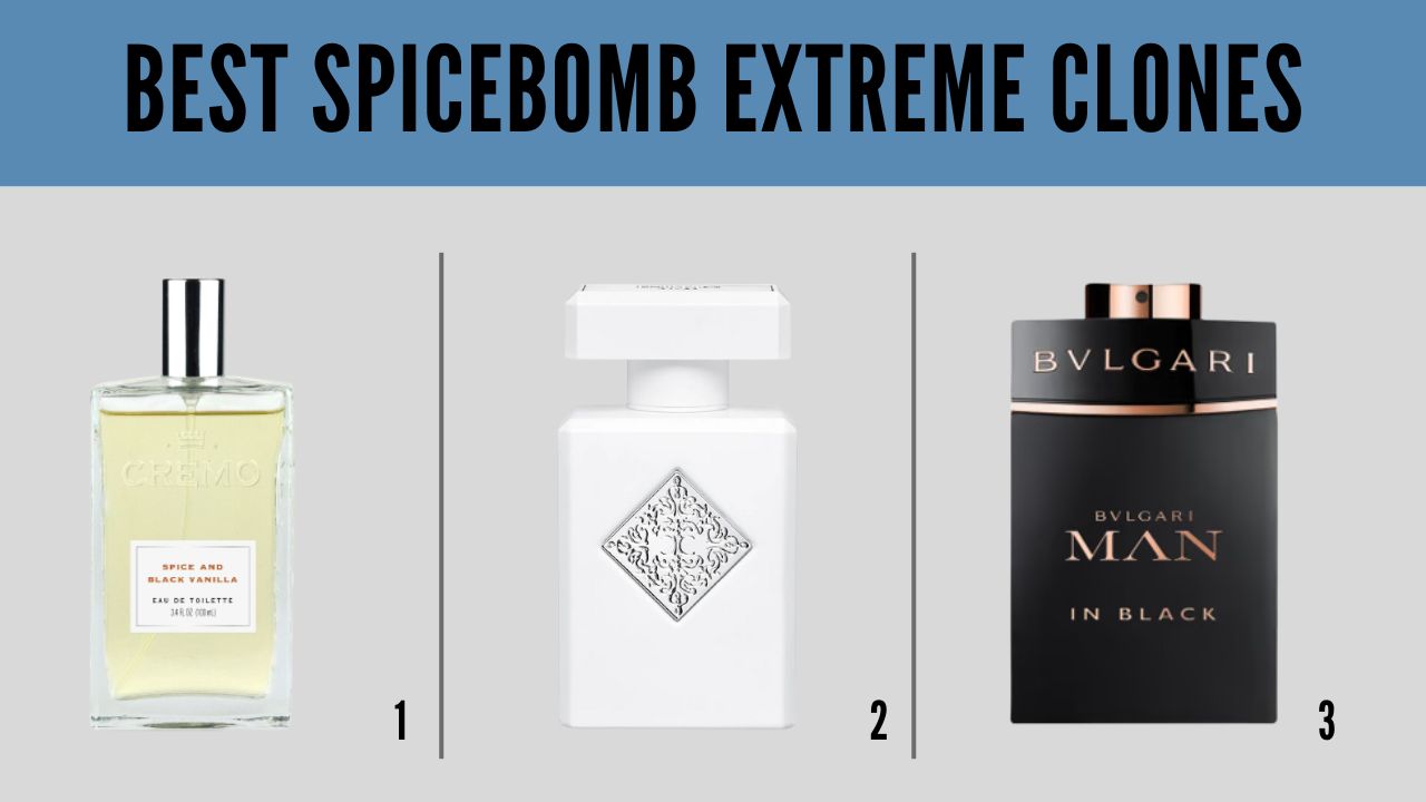 3 Best Spicebomb Extreme Clones (2023) Full Review - Besuited Aroma